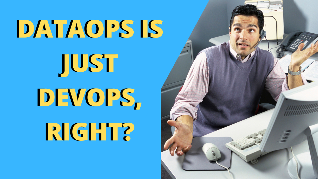 DataOps is just DevOps, right? - Datalytyx DataOps is just DevOps, right? - Datalytyx